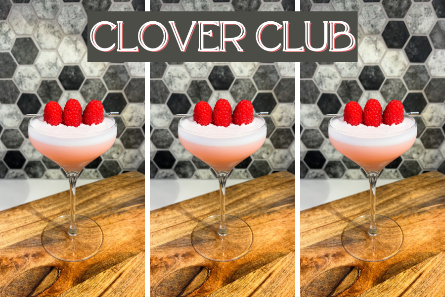 The Famous Clover Club Cocktail Recipe - Sweet Nectar